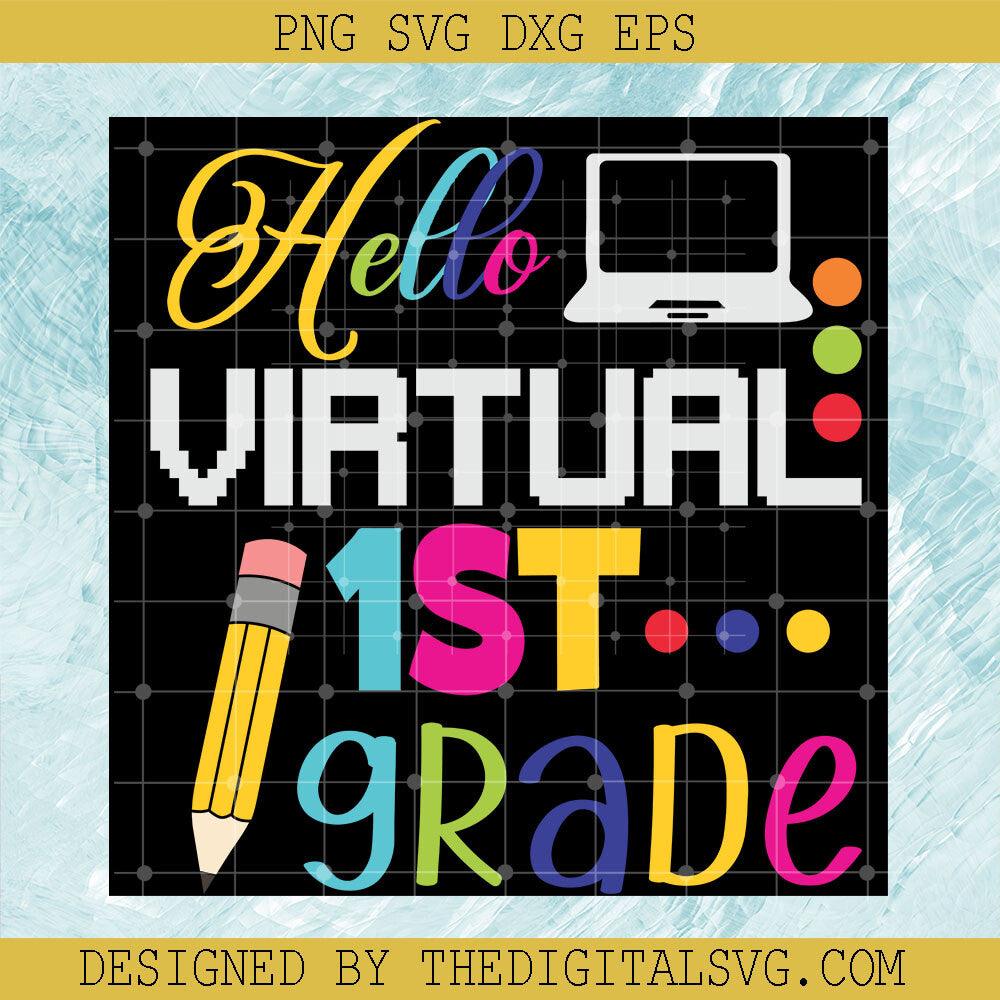 Hello Virtual 1St Grade Svg, Pencil Svg, Back To School Svg | TheDigitalSVG