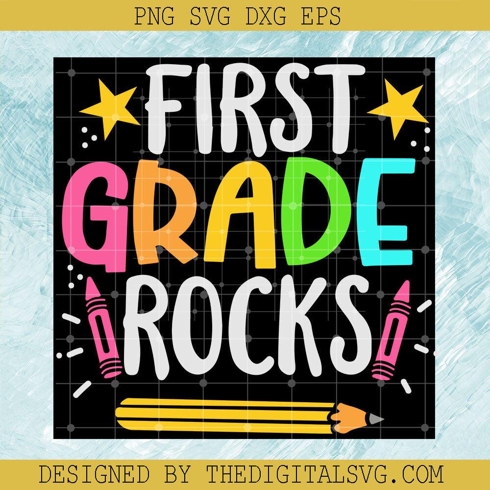 First Grade Rocks Svg, Pencil Svg, Back To School Svg | TheDigitalSVG