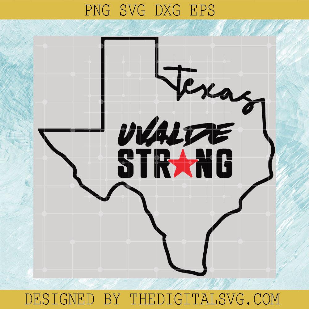 Texas Uvalde Strong SVG, Uvalde Strong Star SVG, Texas SVG | TheDigitalSVG