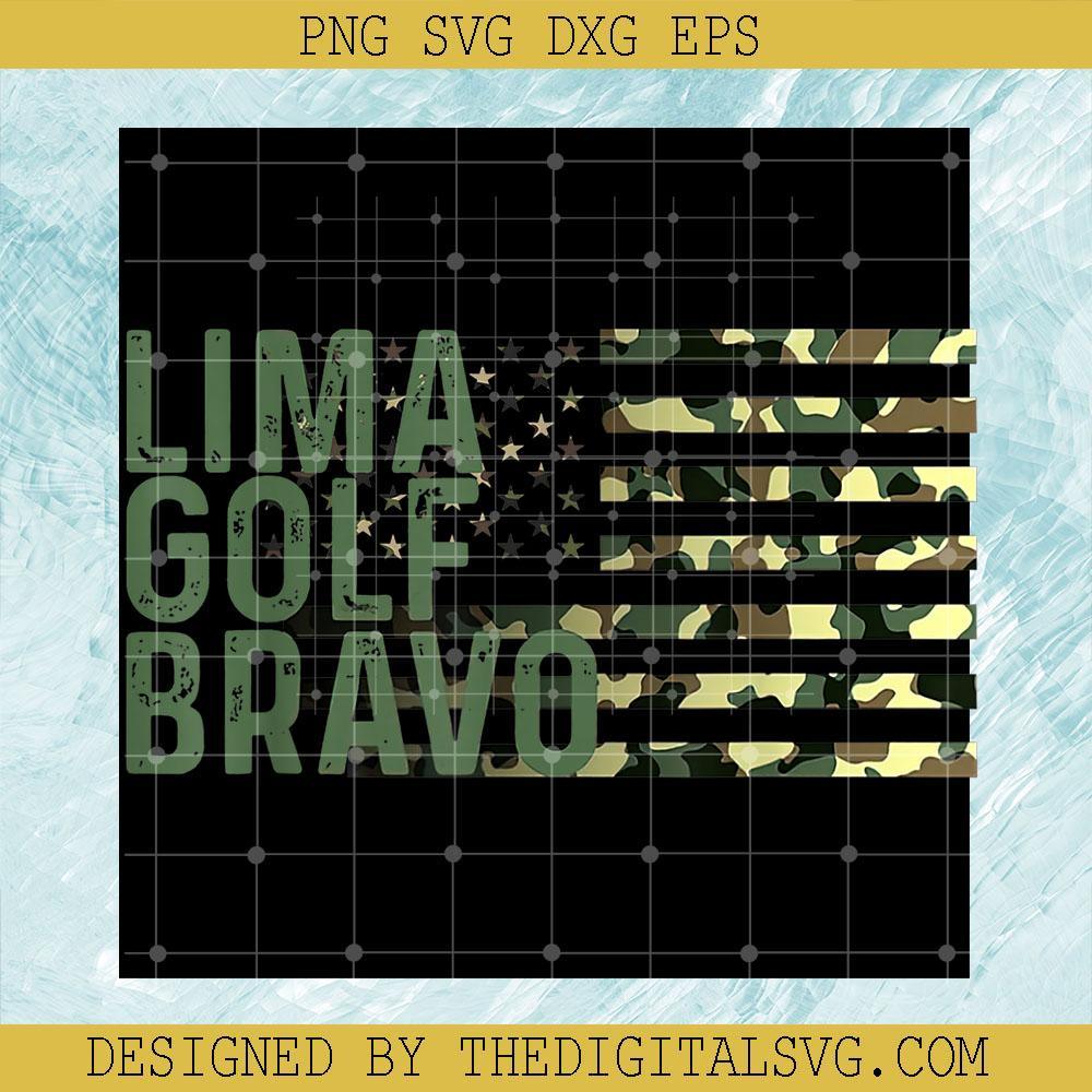 Lima Golf Bravo Svg, Veteran Day Camgo Svg, Veteran Americain Svg ...