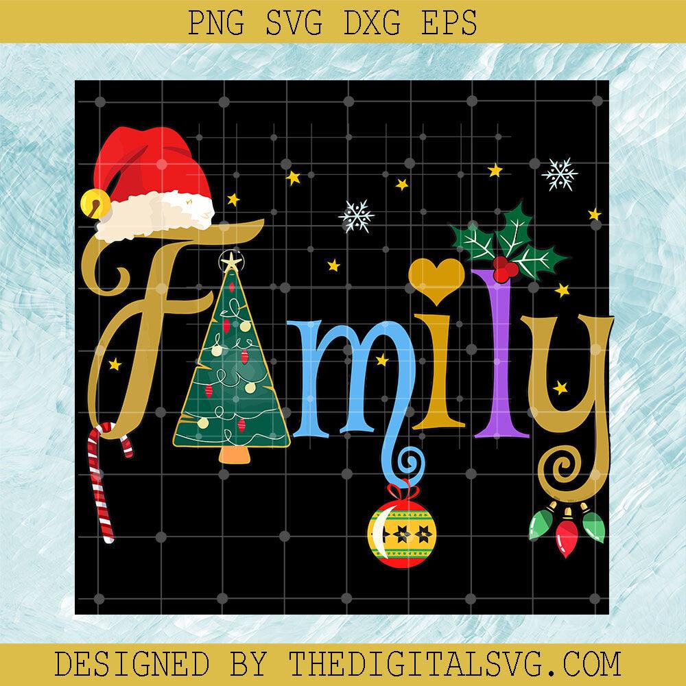 Family Letters Christmas Style SVG, Family Christmas SVG, Funny ...