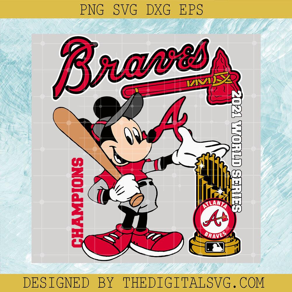 Mickey Mouse Braves 2021 World Series Svg, Mickey Mouse Baseball ...