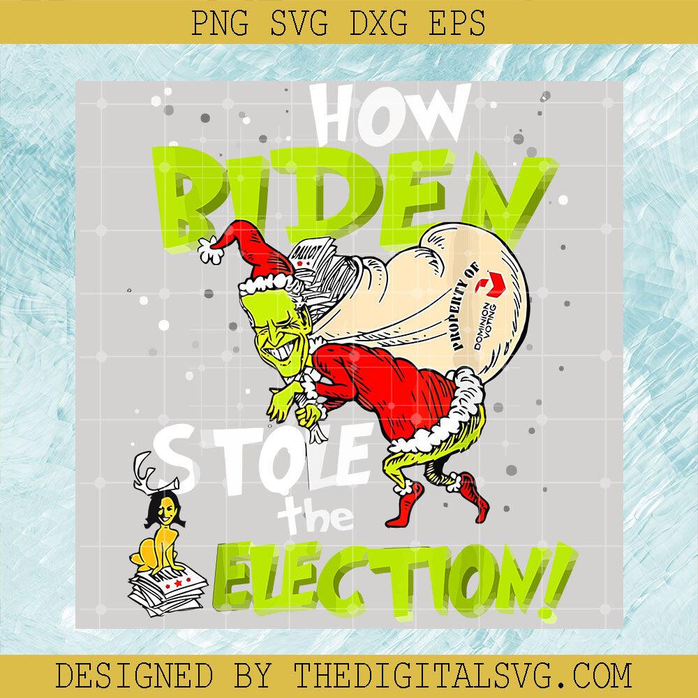 How Biden Stole The Election Christmas SVG, Anti-Biden SVG, Funny ...