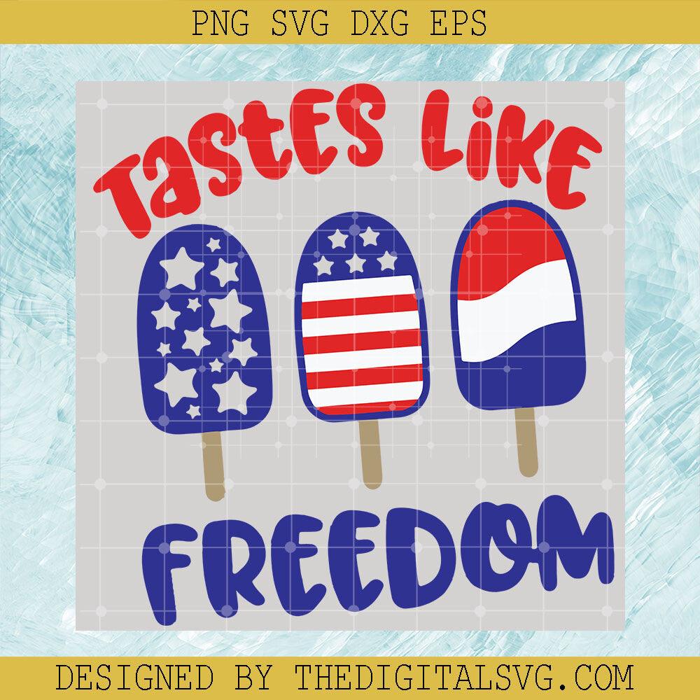 Tastes Like Freedom Svg, Three Cream Svg, USA Flag Svg | TheDigitalSVG